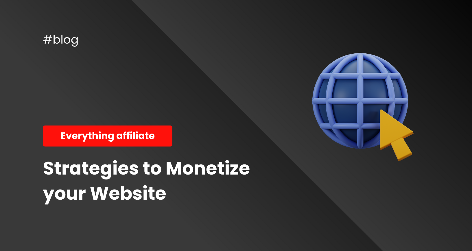 Strategies to Monetize your Website